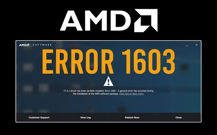 6 Best Troubleshooting Methods for Error 1603 AMD - EasyPCMod