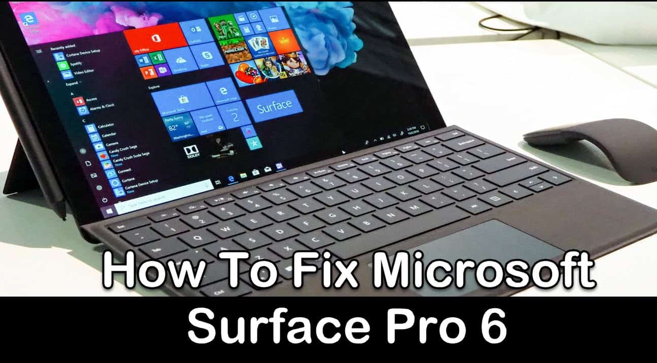 How To Fix Microsoft Surface Pro 6 Battery Drain Issue How To Fix Microsoft Surface Pro 6 Battery Drain Issue