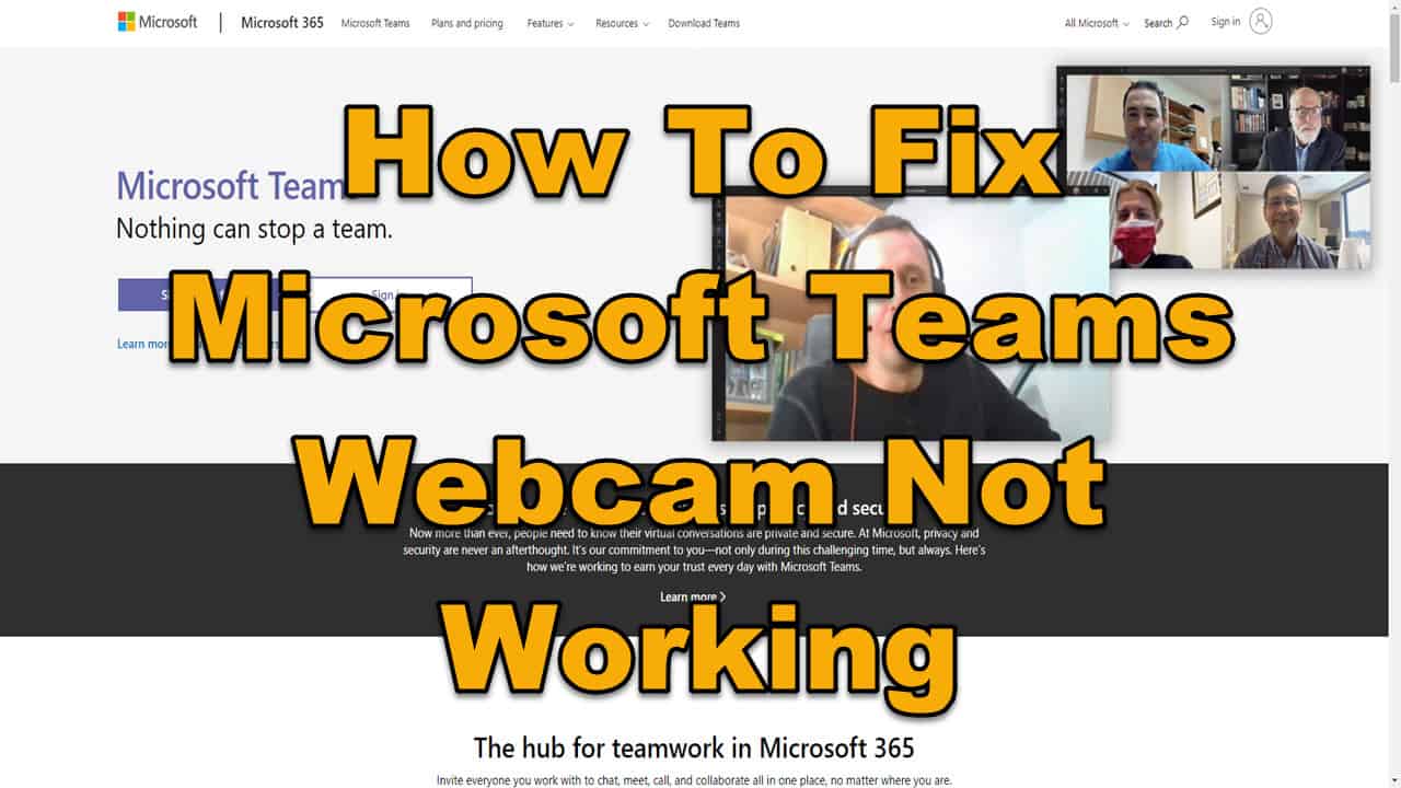 How To Fix Microsoft Teams Webcam Not Working - EasyPCMod