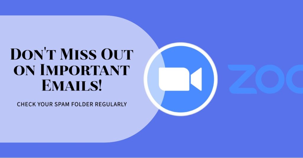 Not Receiving Emails From Zoom? Here are 2 Effective Ways To Fix This ...